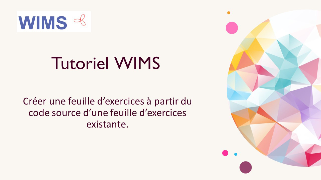 Pod - Tutoriel Wims - Création D'Une Feuille D'Exe…